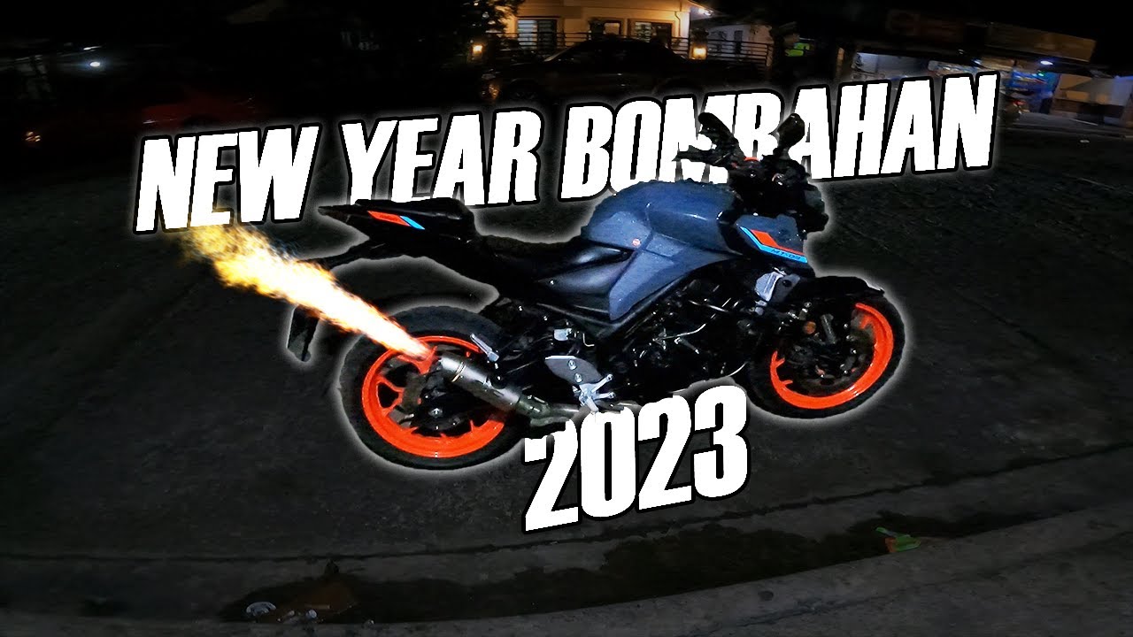 NEW YEAR 2023 BOMBAHAN | Yamaha MT-03 | @itsmojoe - YouTube