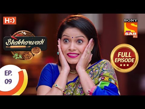 Bhakharwadi - Ep 09 - Full Episode - 21st February, 2019