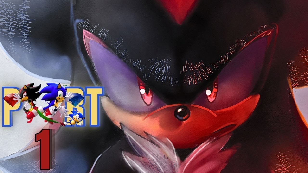 SONIC X SHADOW GENERATIONS PS5 GAMEPLAY PART 1 - SHADOW THE HEDGEHOG ...