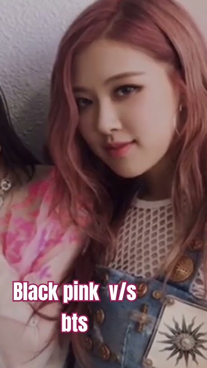 black pink v/s bts💜 😎😉☺ - YouTube