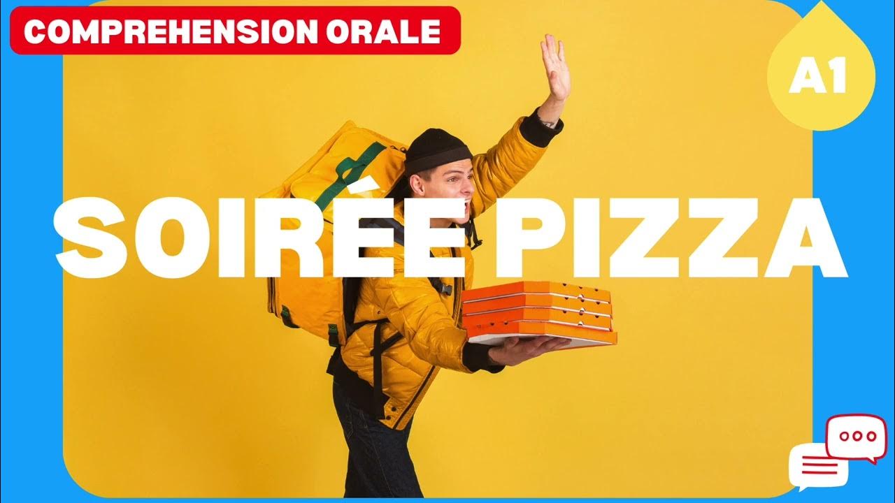 Compréhension orale | français | Dialogue | Commander une pizza | A1 ...