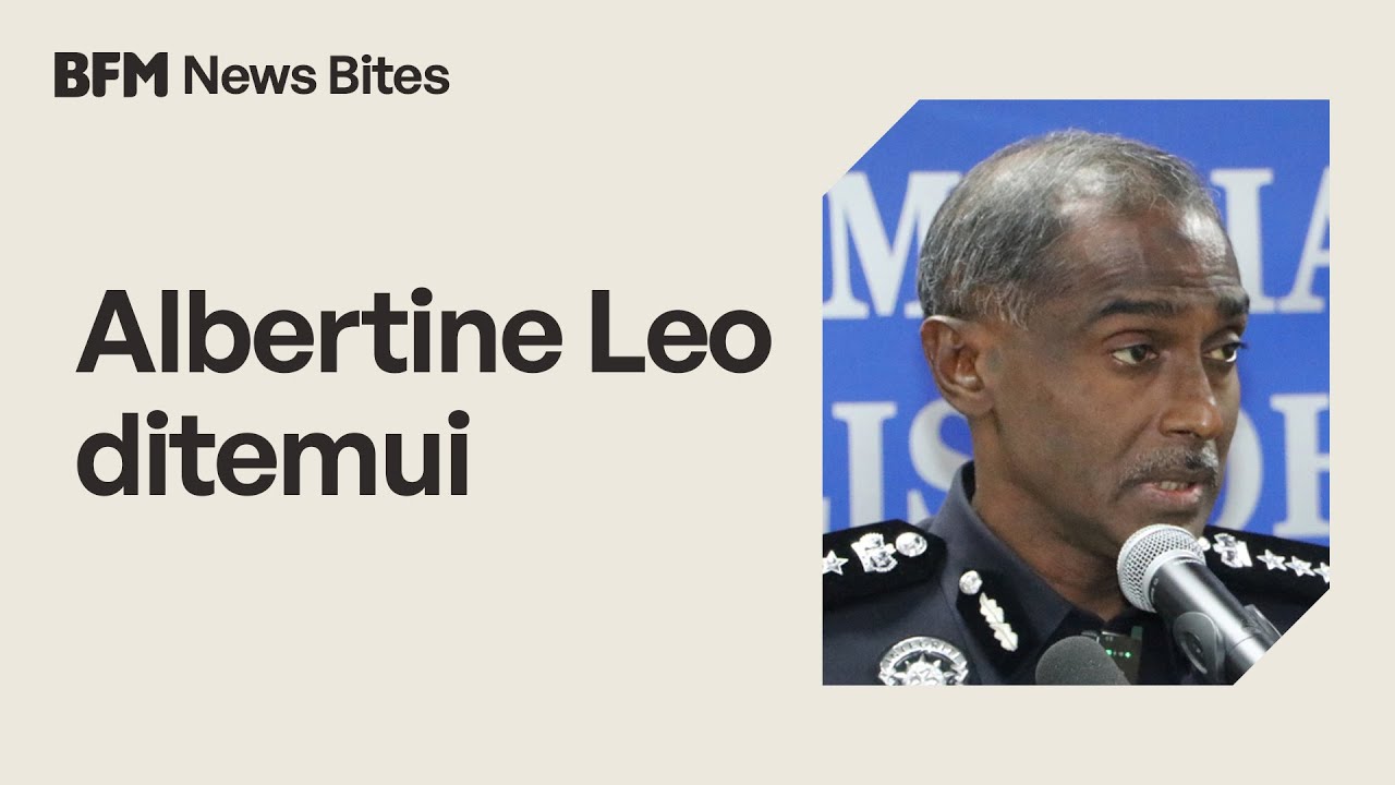 Albertine Leo Hilang Di Johor, Ditemui Di Batang Kali Bersama Suspek ...