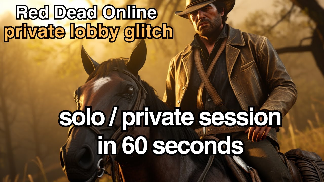 Red Dead Online Solo Lobby in 60 Seconds 2024 (+Private Session With Friends) 100% Reliability ...
