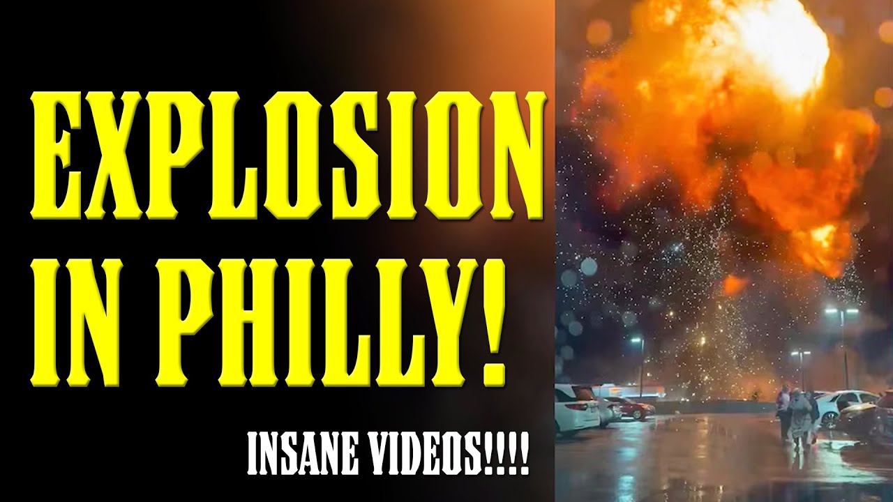 MASSIVE EXPLOSION in Philadelphia!! PLANE CRASH is the Official Story ...