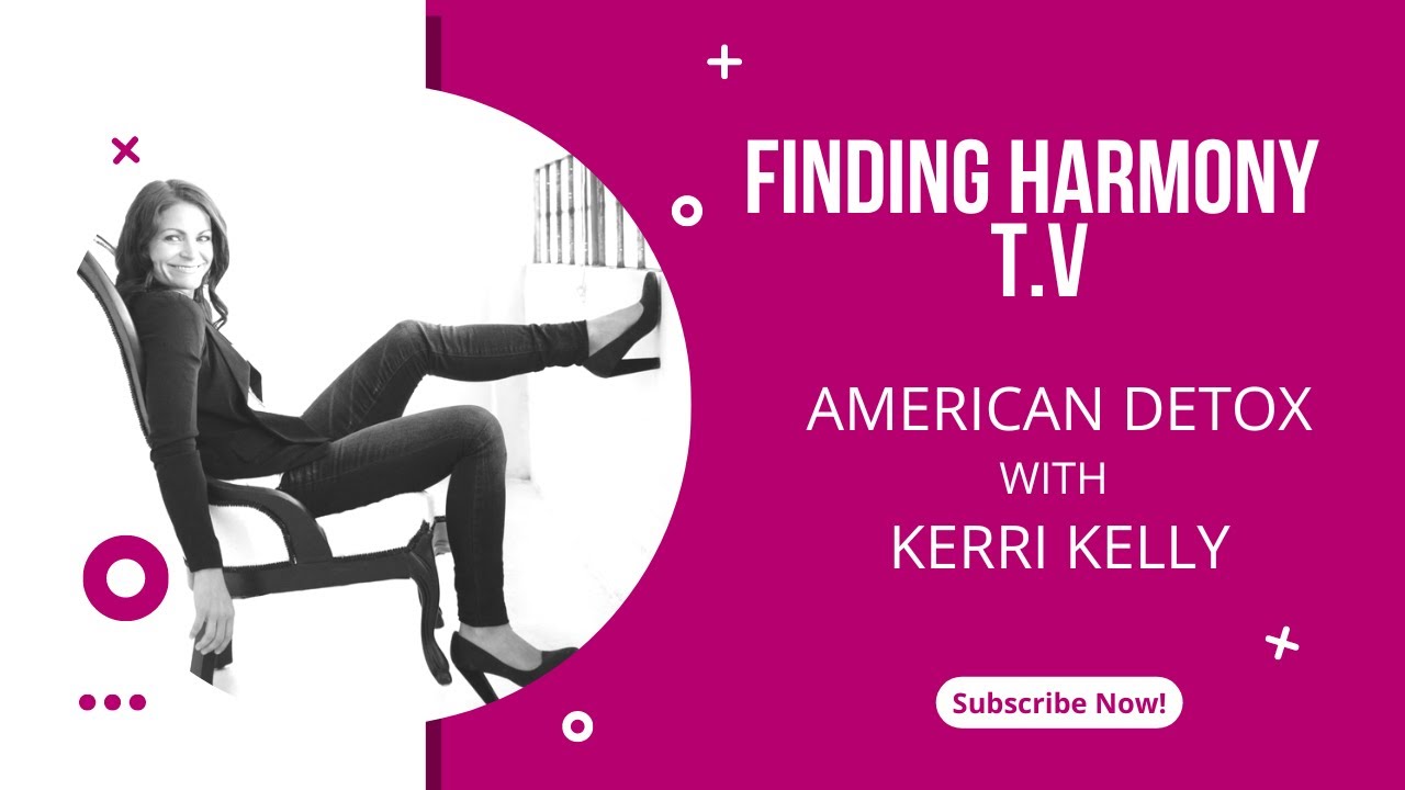 Finding Harmony T.V with Kerri Kelly - YouTube