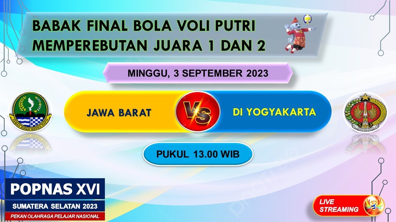 Pertandingan Final Putri memperebutkan 1 dan 2 antara JAWA BARAT Vs DIY ...
