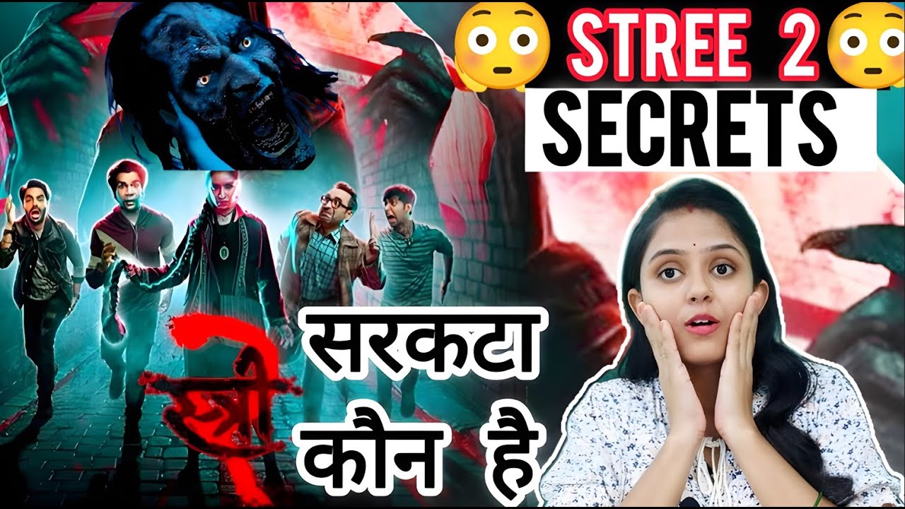 STREE 2 Secret Revealed | Real LIfe Sarkata Kaun Hai | Stree 2 ...