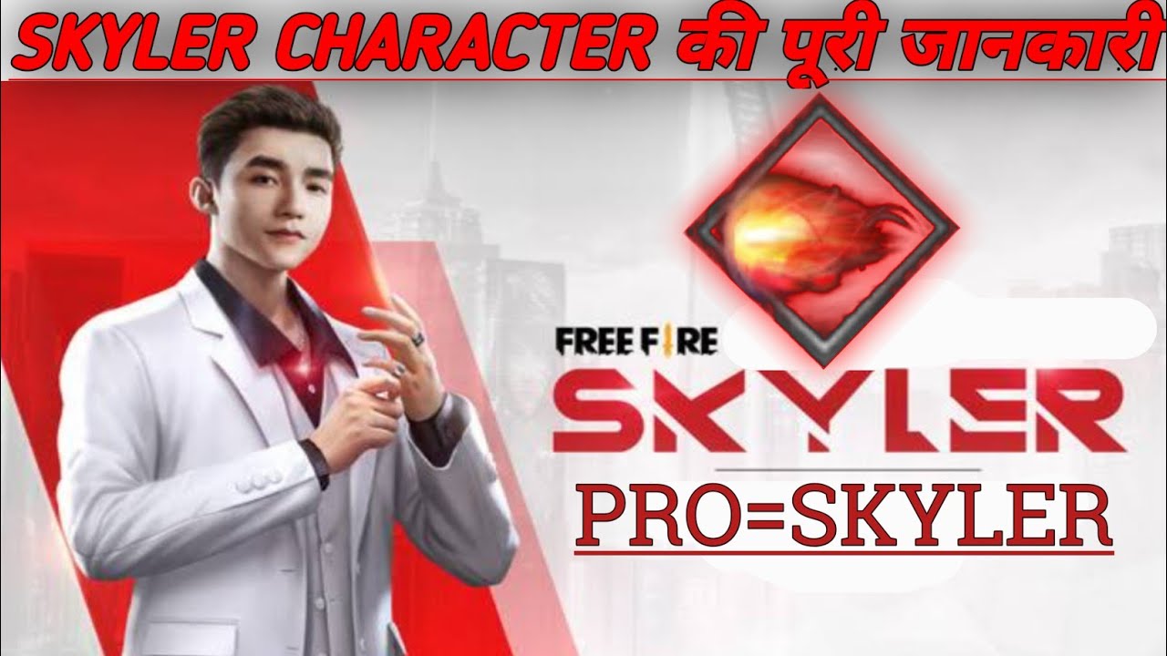 SKYLER CHARACTER ABILITY FULL DETAILS || free fire new character skyler ...