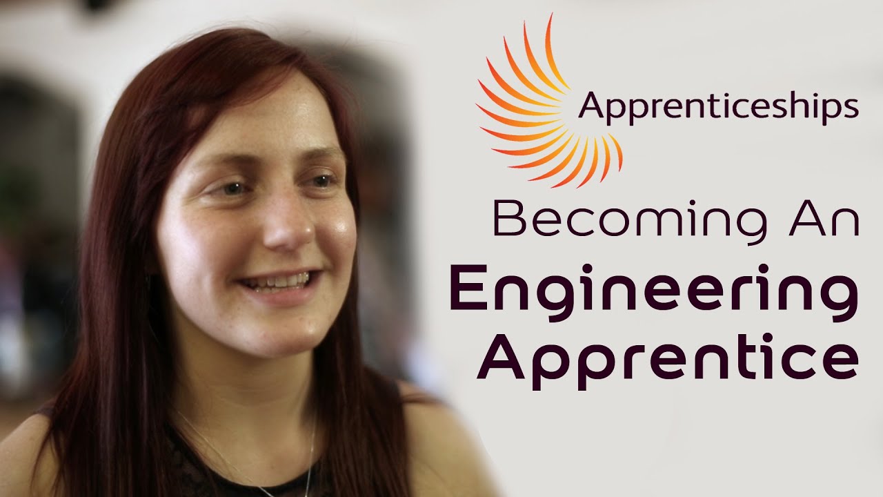 Becoming An Engineering Apprentice - YouTube
