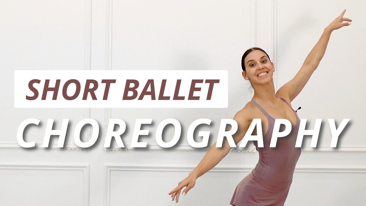 Short Ballet Choreography for Beginners | Ballet For All 2023 - YouTube