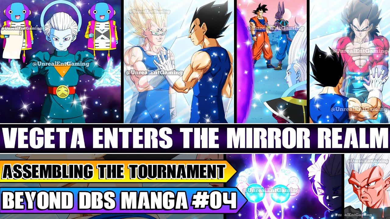 Beyond Dragon Ball Super Vegeta Enters Into The Mirror Realm! Grand ...