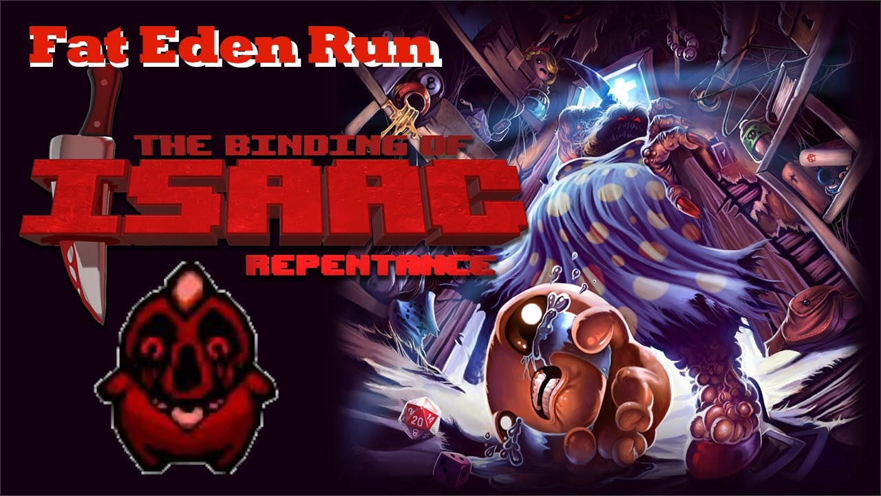 The Binding of Isaac: Repentance | Fat Eden Run - YouTube