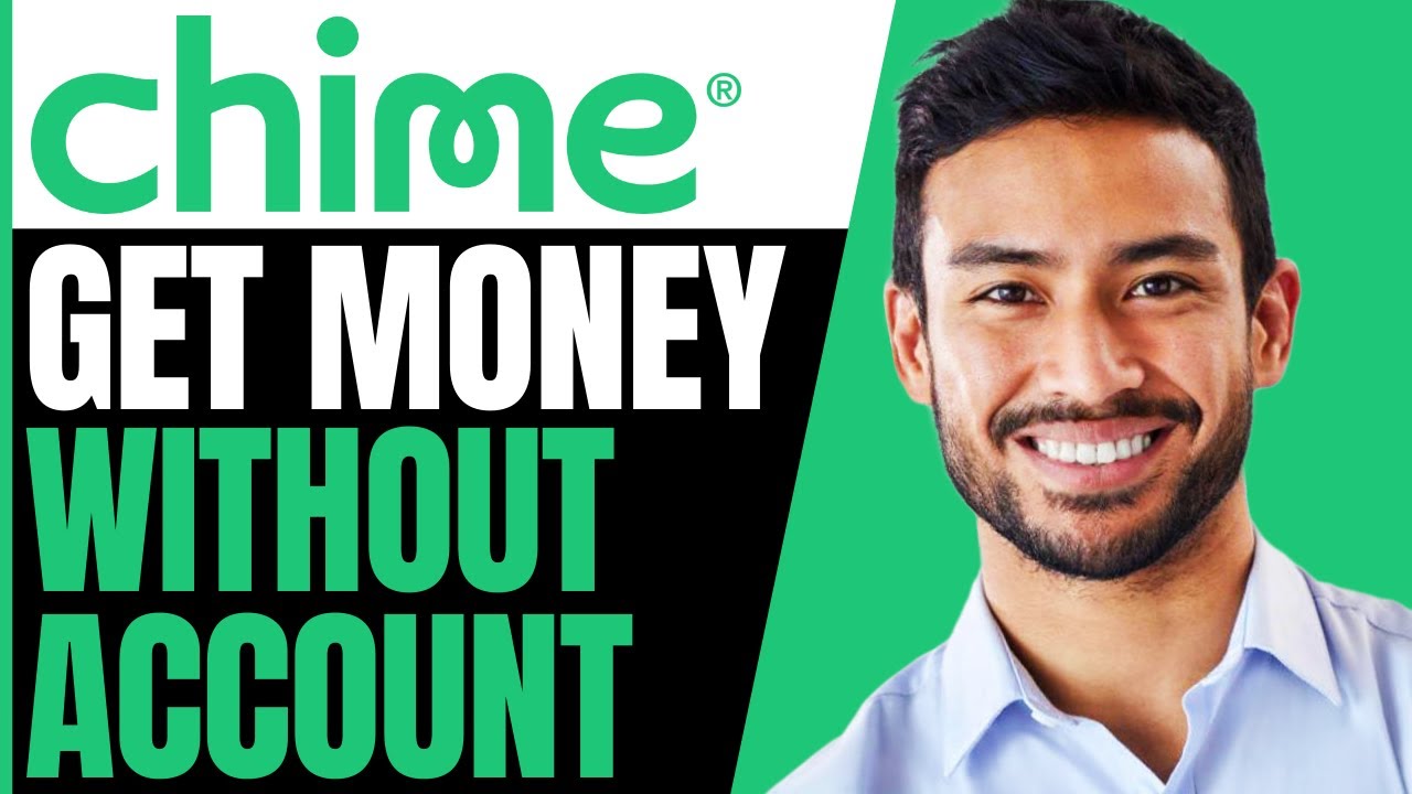 Can Someone SEND ME MONEY To My Chime Account If They Don't Have Chime ...
