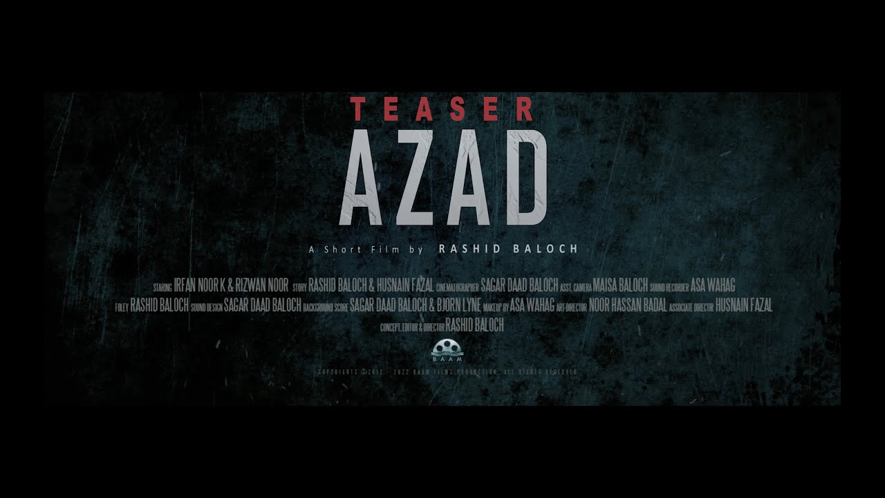 AZAD (Free) OFFICIAL TEASER | IRFAN NOOR K | A SHORT FILM BY RASHID ...