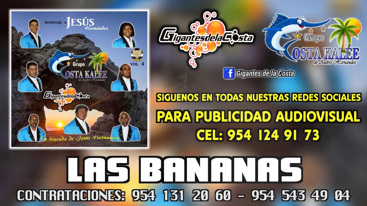 Las Bananas - Grupo Costa Kalee de Andres Hernandez ( Gigantes de la ...