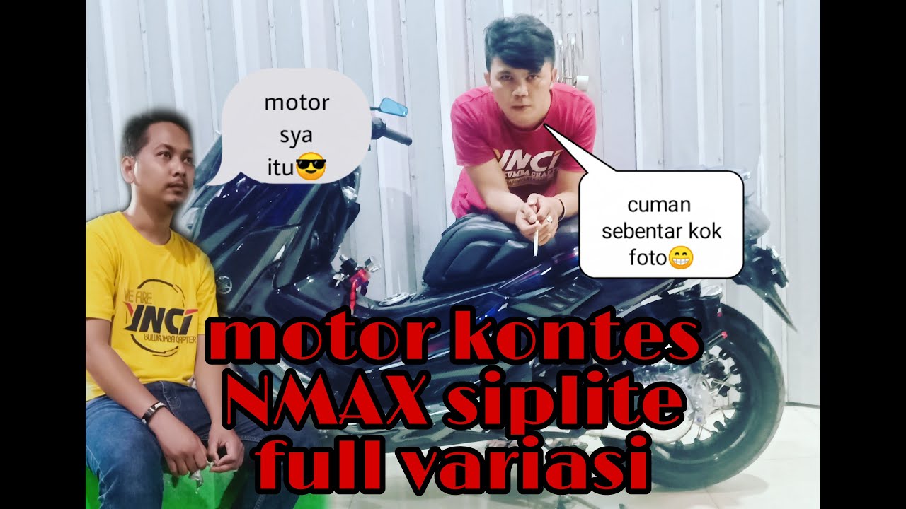 Motor kontes NMAX siplite - YouTube