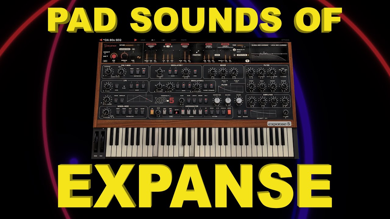 EXPANSE by Acustica Audio | Pad Examples - YouTube