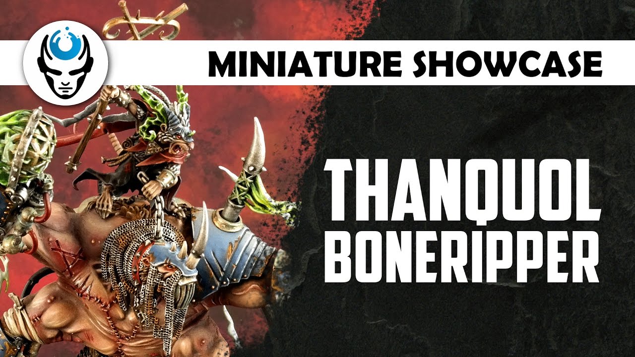 THANQUOL BONERIPPER - LVL 6 MINIATURE SHOWCASE 4K - YouTube