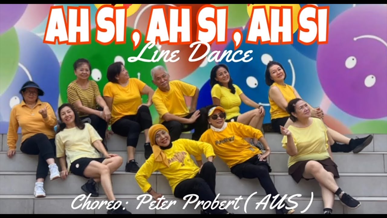 Ah Si , Ah Si , Ah Si by Smile Line Dance - YouTube