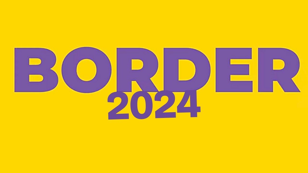 2024 En Border Youtube