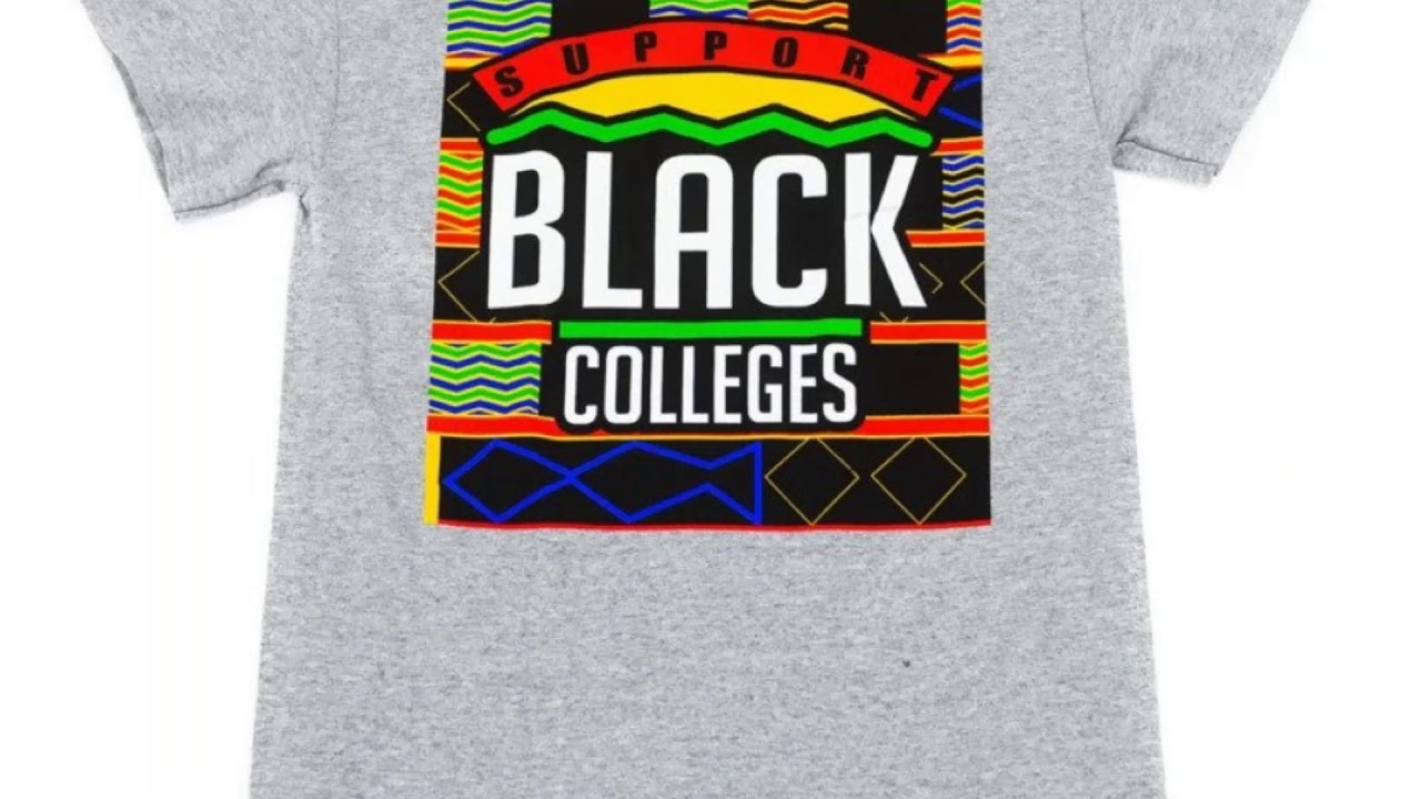 Support Black Colleges - HBCU T Shirts Collection - YouTube