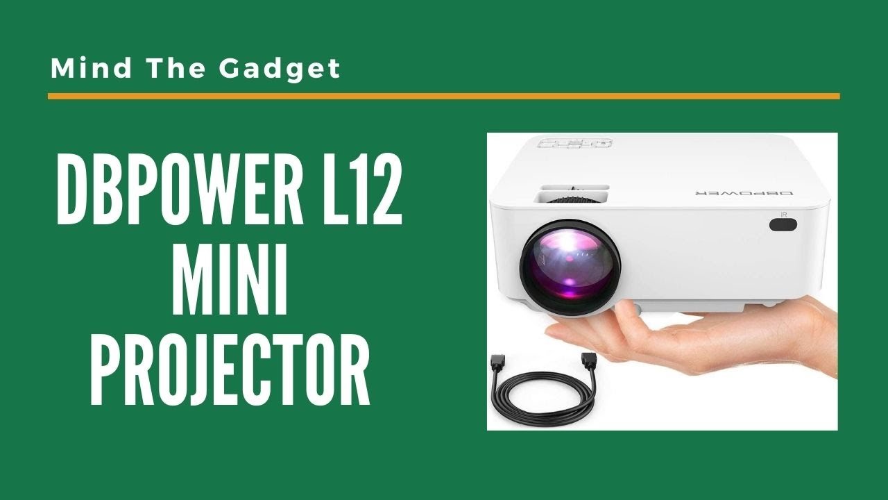 DBPOWER L12 Mini Projector - Don't Buy Until You Watch This - YouTube