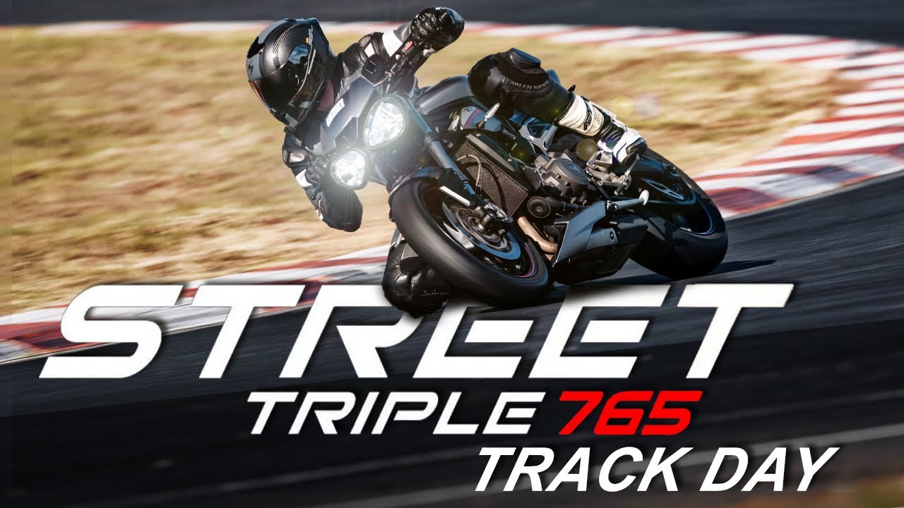 Triumph Street Triple 765 RS Track Day! - YouTube