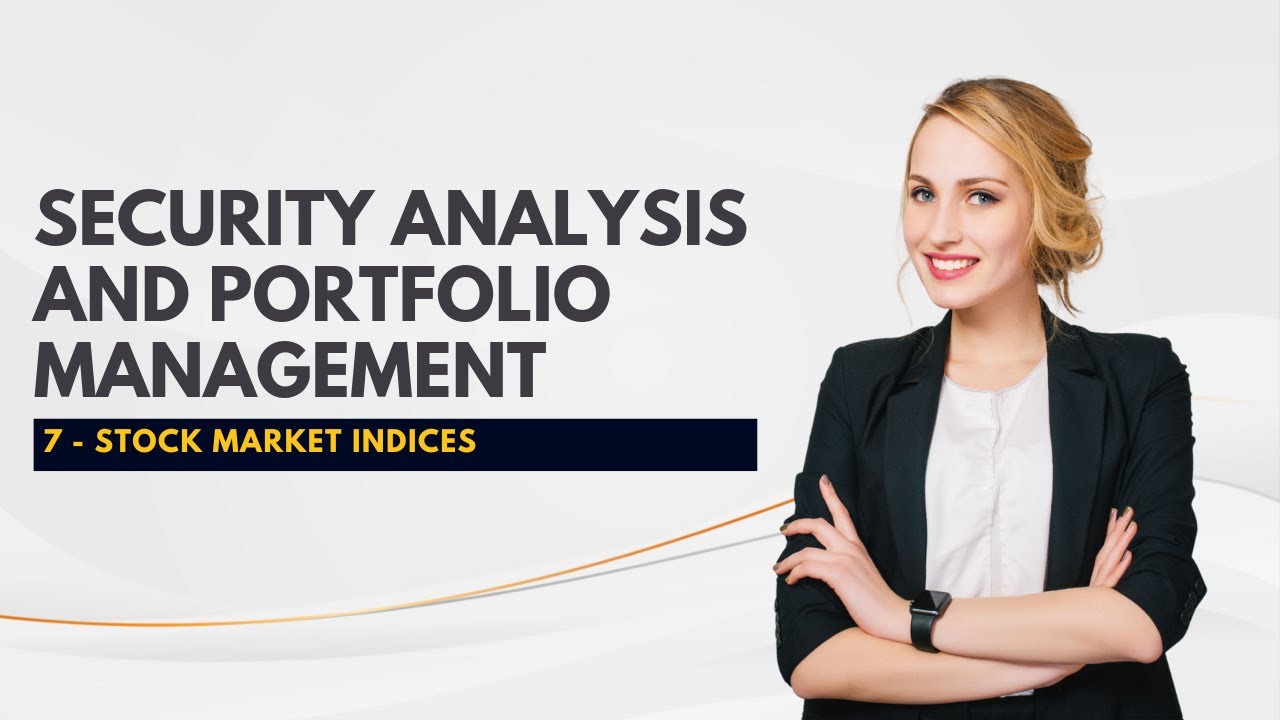 Security Analysis & Portfolio Management | Chapter 7 - Stock Market ...