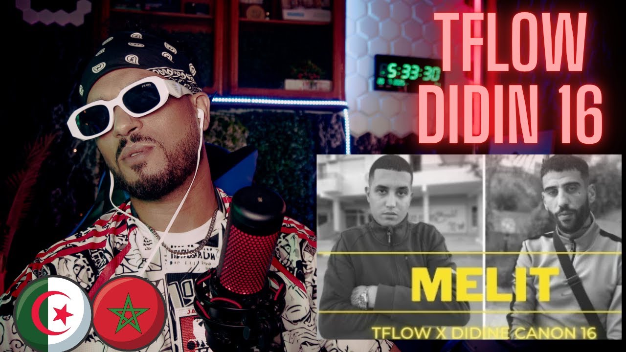 Didine Canon 16 X Tflow - Melit (REACTION)🇲🇦🇩🇿 🔥🔥 - YouTube