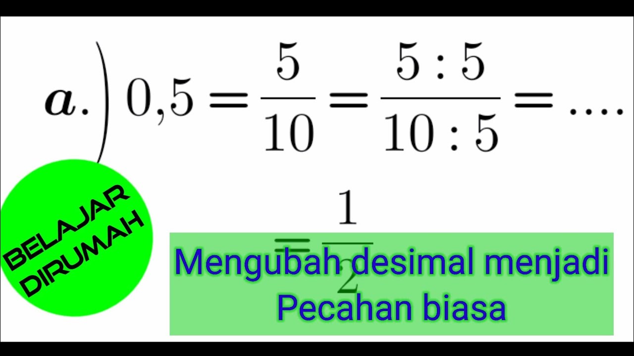 Mengubah Desimal Menjadi Pecahan Biasa YouTube mengubah-desimal-menjadi-pecahan-biasa-youtube