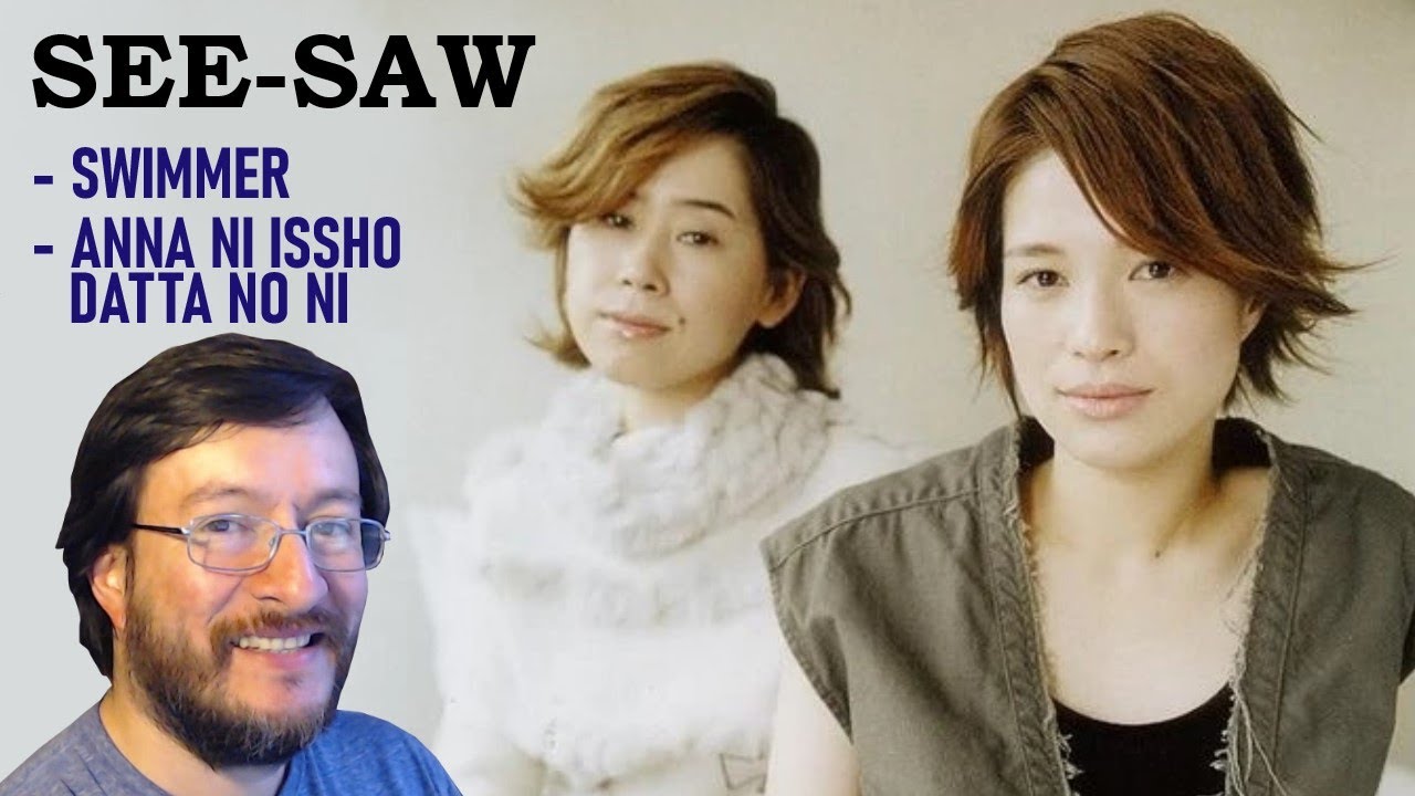 See-Saw | Swimmer / Anna ni Issho Datta no ni | REACCIÓN (reaction ...
