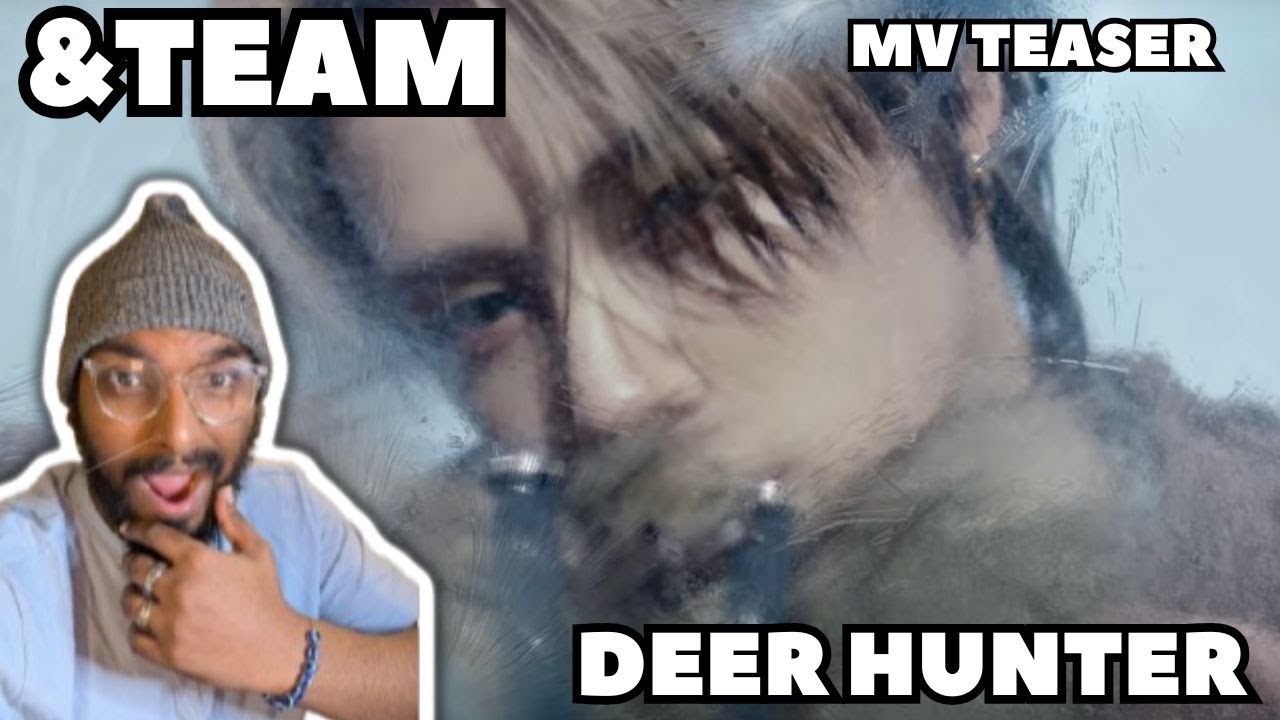 &TEAM 'Deer Hunter' Official MV Teaser Reaction - YouTube