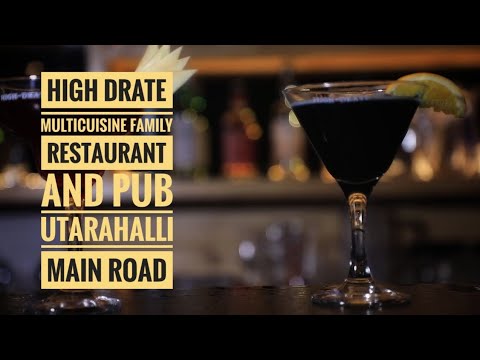 HIGH DRATE MULTICUISINE FAMILY RESTAURANT AND PUB - YouTube