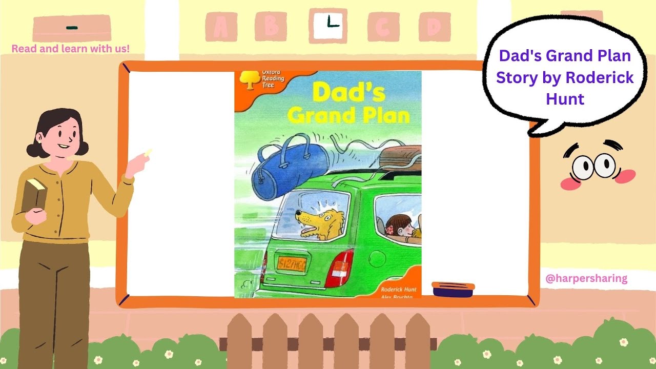 Learn with @harpersharing, Dad's Grand Plan Oxford Reading Tree series ...