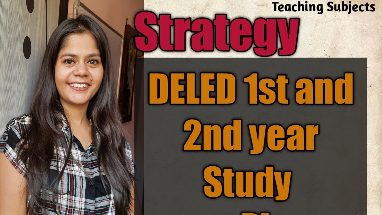 Deled Diet || Deled Study Strategy for first year and second year ...
