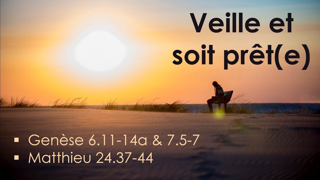 « Veille et sois prêt(e) » Prédication du 30 11 2025 - YouTube