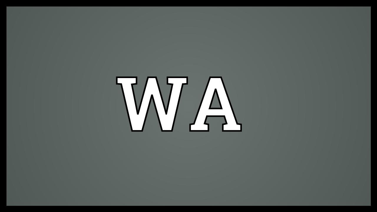 WA Meaning - YouTube