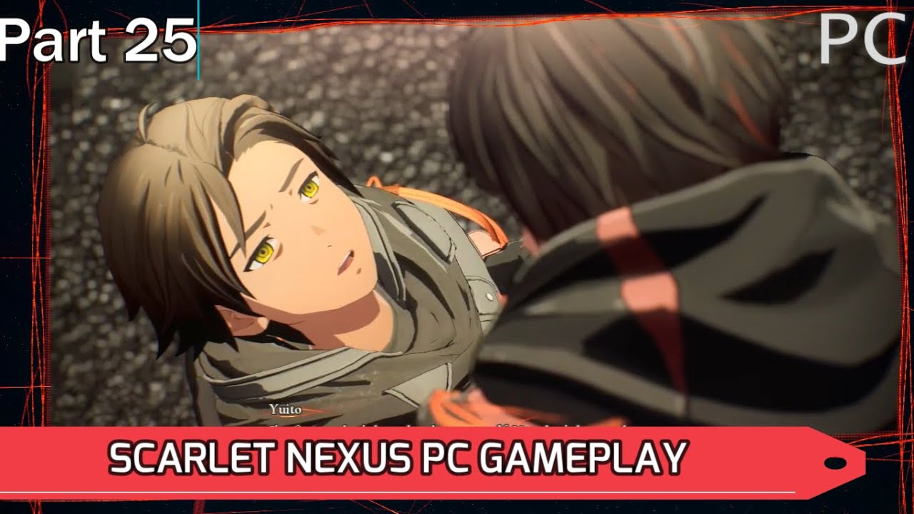 Death of Nagi - Scarlet Nexus Part 25 (Yuito Route) - PC Gameplay ...