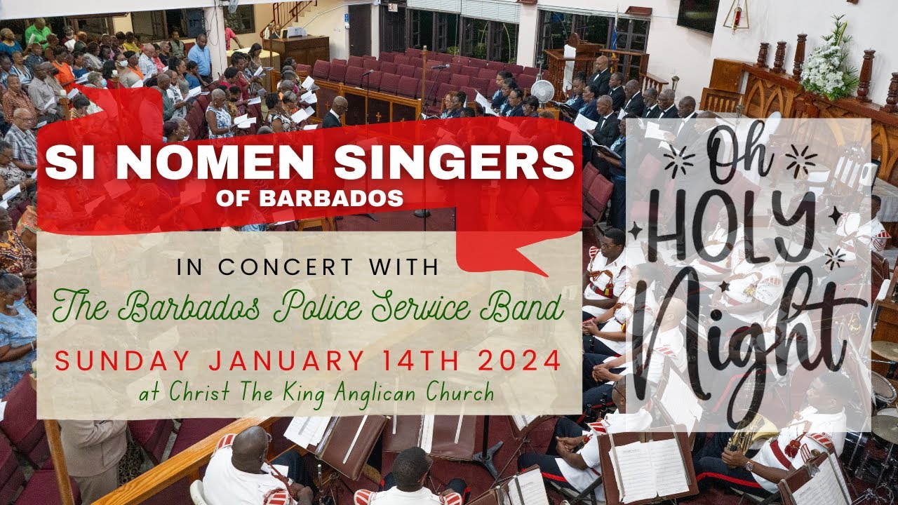 Si Nomen Singers In Concert With The Barbados Police Service Band ...