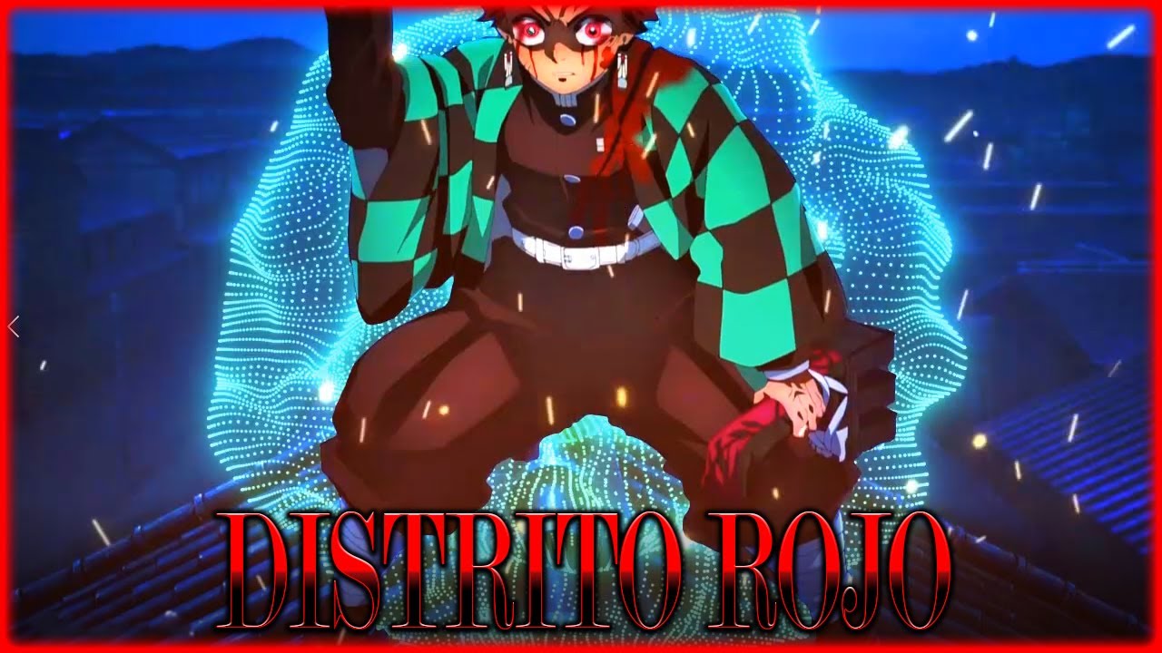 Distrito rojo edit (Kimetsu no yaiba x SLVG) - YouTube