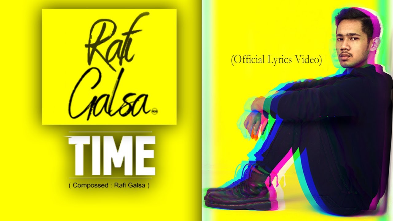 Rafi Galsa - TIME (Official Lyrics Video) - YouTube