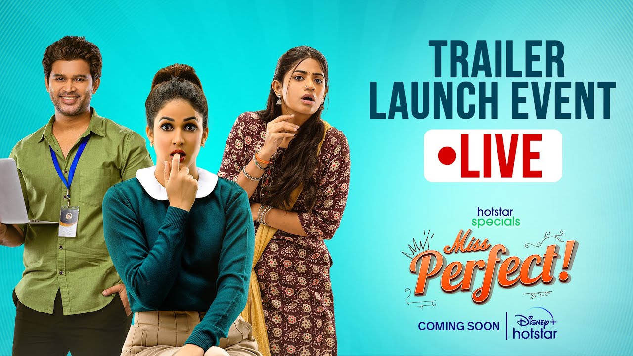 Miss Perfect Trailer Launch Event | Lavanya Tripathi | Abijeet | DisneyPlusHotstar - YouTube