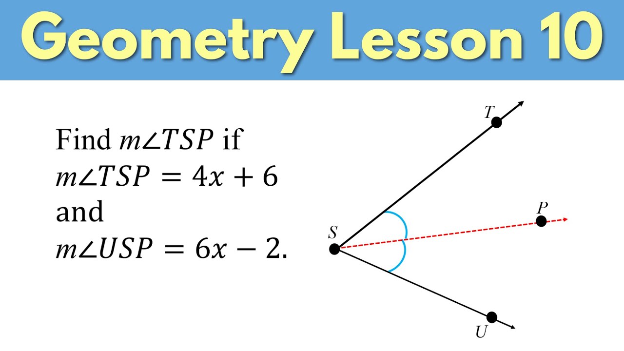 Angle Bisectors - Geometry Lesson 10 - YouTube