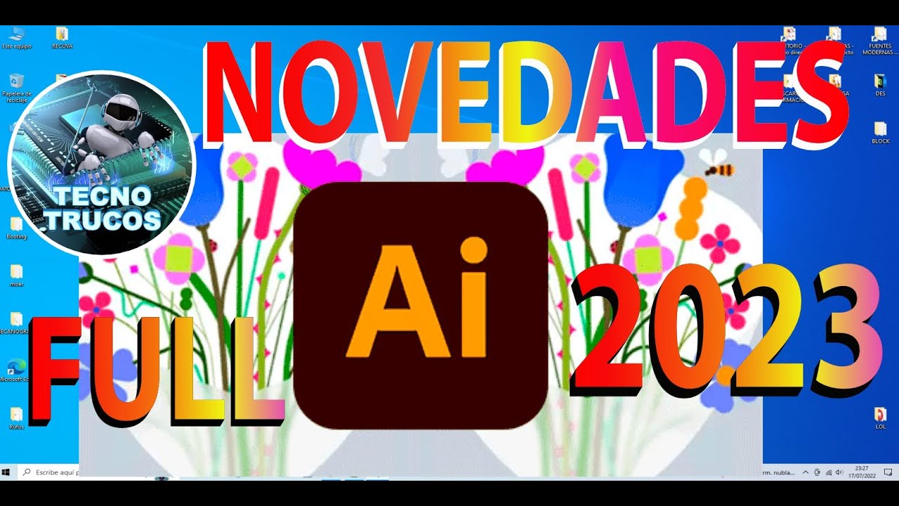 ADOBE ILLUSTRATOR 2023 ÚLTIMAS NOVEDADES- FULL - YouTube