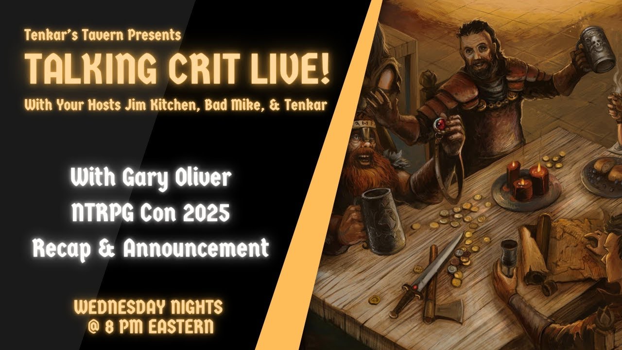 Talking Crit Live! w/ Gary Oliver of NTRPG Con - Tonight Wed June 11 ...