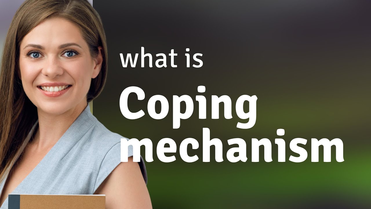 Understanding Coping Mechanisms: A Guide to Emotional Survival ...