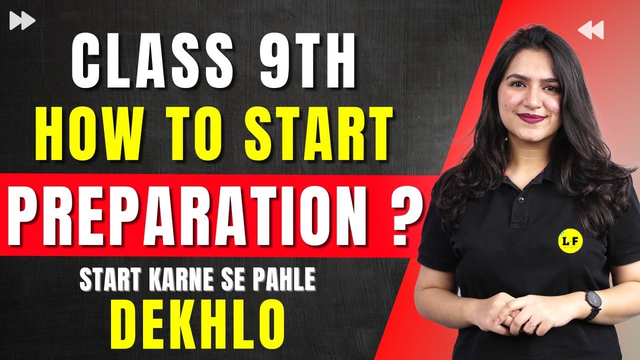 How to Start Preparation for Class 9 from Starting ? | Class 9 Full ...