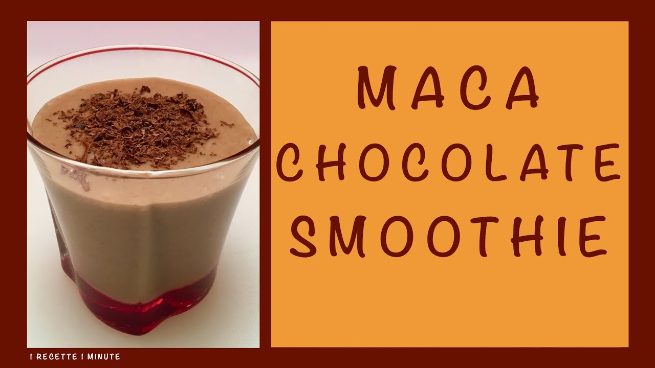 Maca Chocolate Smoothie / Healthy Vegan Recipe - YouTube