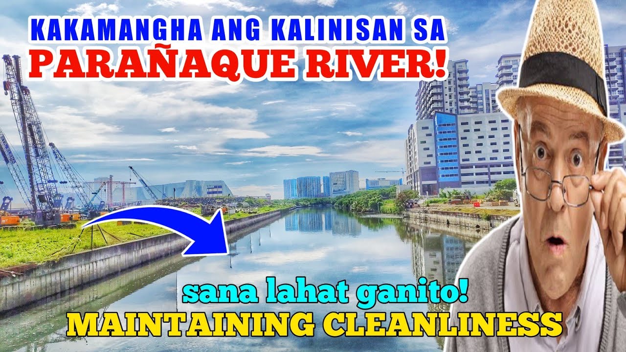 ITO NA BA ANG PARAÑAQUE RIVER? SERYUSO? Wow!! Parang Panaginip - YouTube