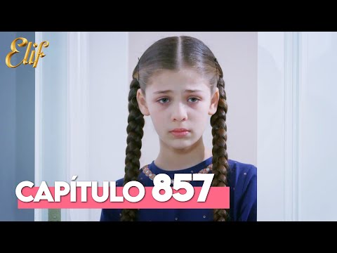 Elif Cuarta Temporada Capítulo 857 | Elif Capítulo 857